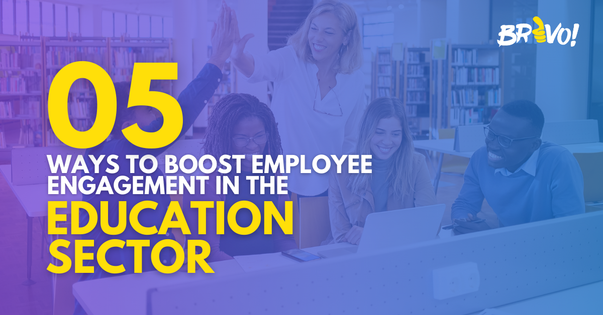 5 Ways To Boost Employee Engagement In The Education Sector
