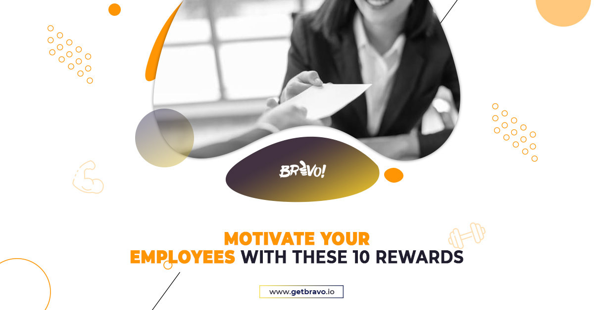 Motivate Your Employees with These 10 Rewards