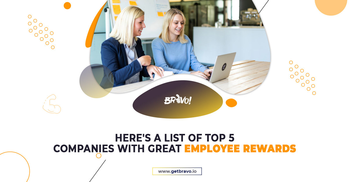 Here's A List Of Top 5 Companies With Great Employee Rewards