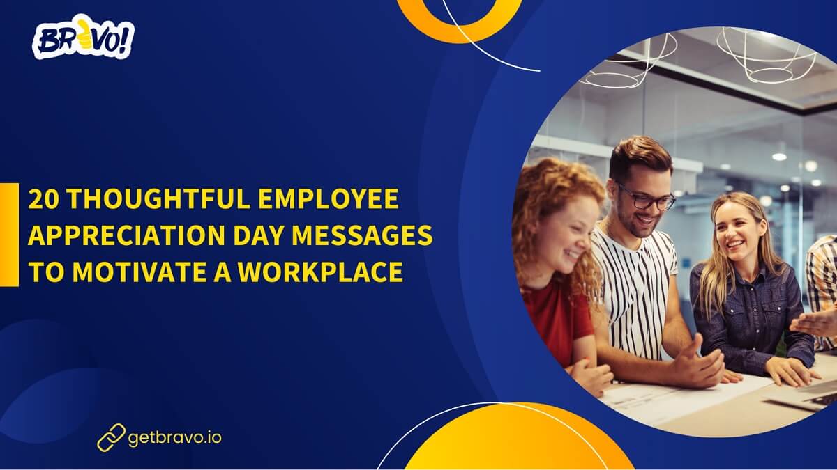 20 Thoughtful Employee Appreciation Day Messages to Motivate a Workplace